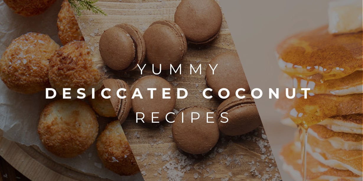 Yummy Desiccated Coconut Recipes - Greenville Agro